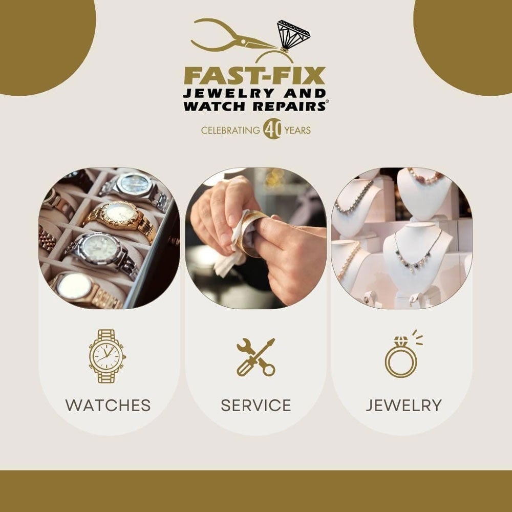 SPECIALS - Fast Fix Jewelry and Watch Repairs